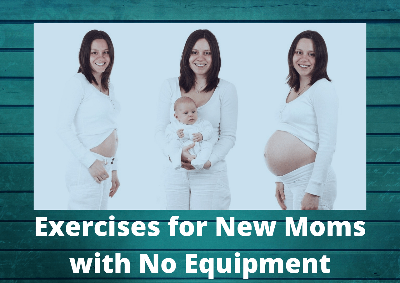 Postpartum Exercise with No Equipment; Postnatal Workout Plan for New ...